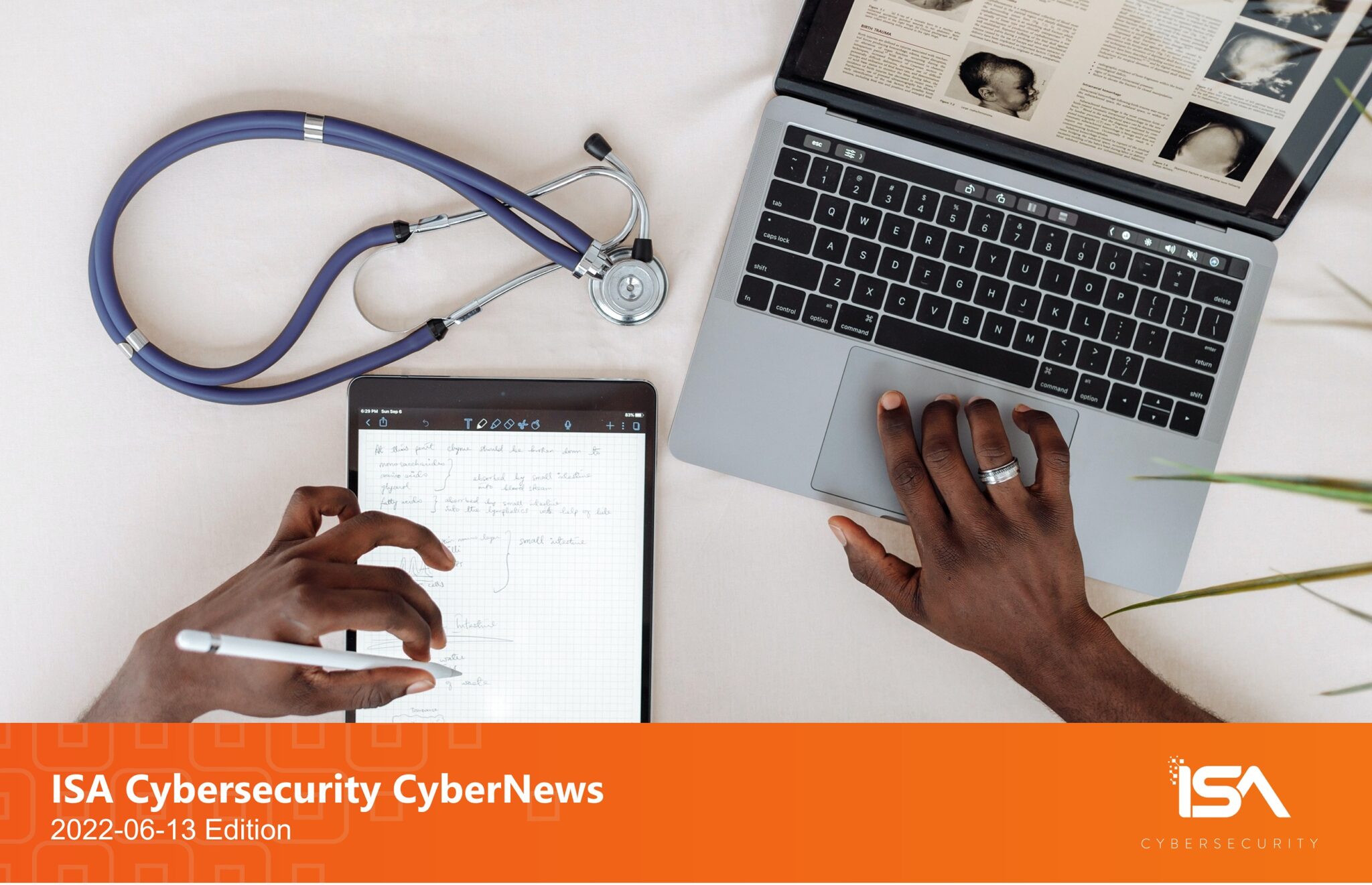 Latest Cybersecurity News 2022-06-13 Edition | ISA Cybersecurity Inc.