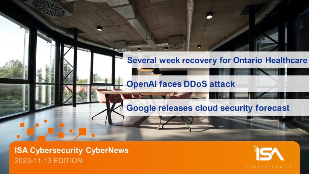 Latest Cybersecurity News 2023 11 13 Isa Cybersecurity Inc