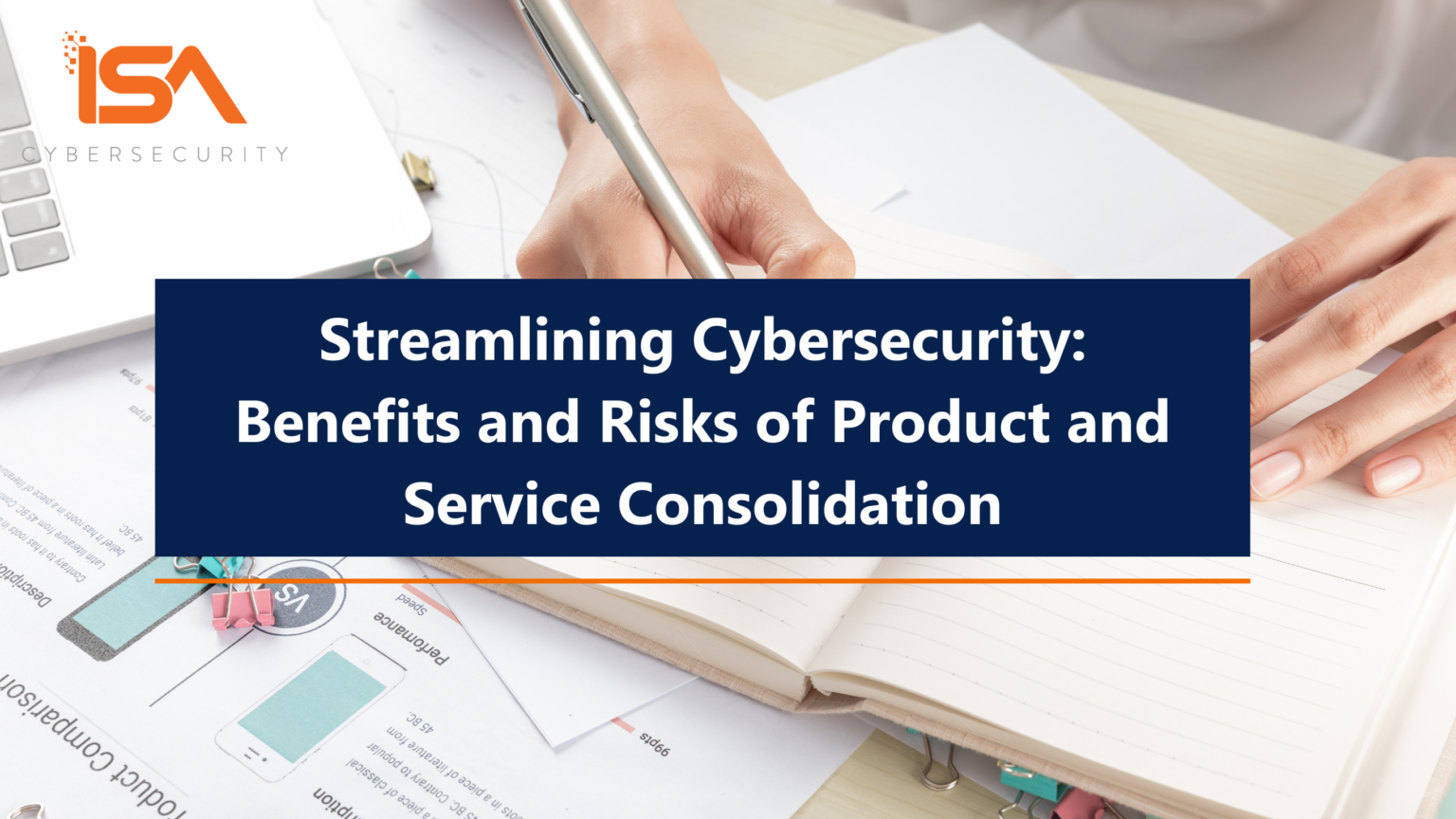 Streamlining Cybersecurity: Benefits and Risks of Product and Service ...